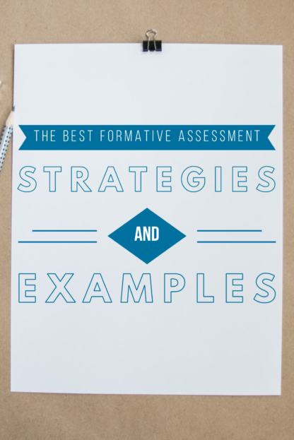 Formative Assessment Strategies and Formative Assessment Examples